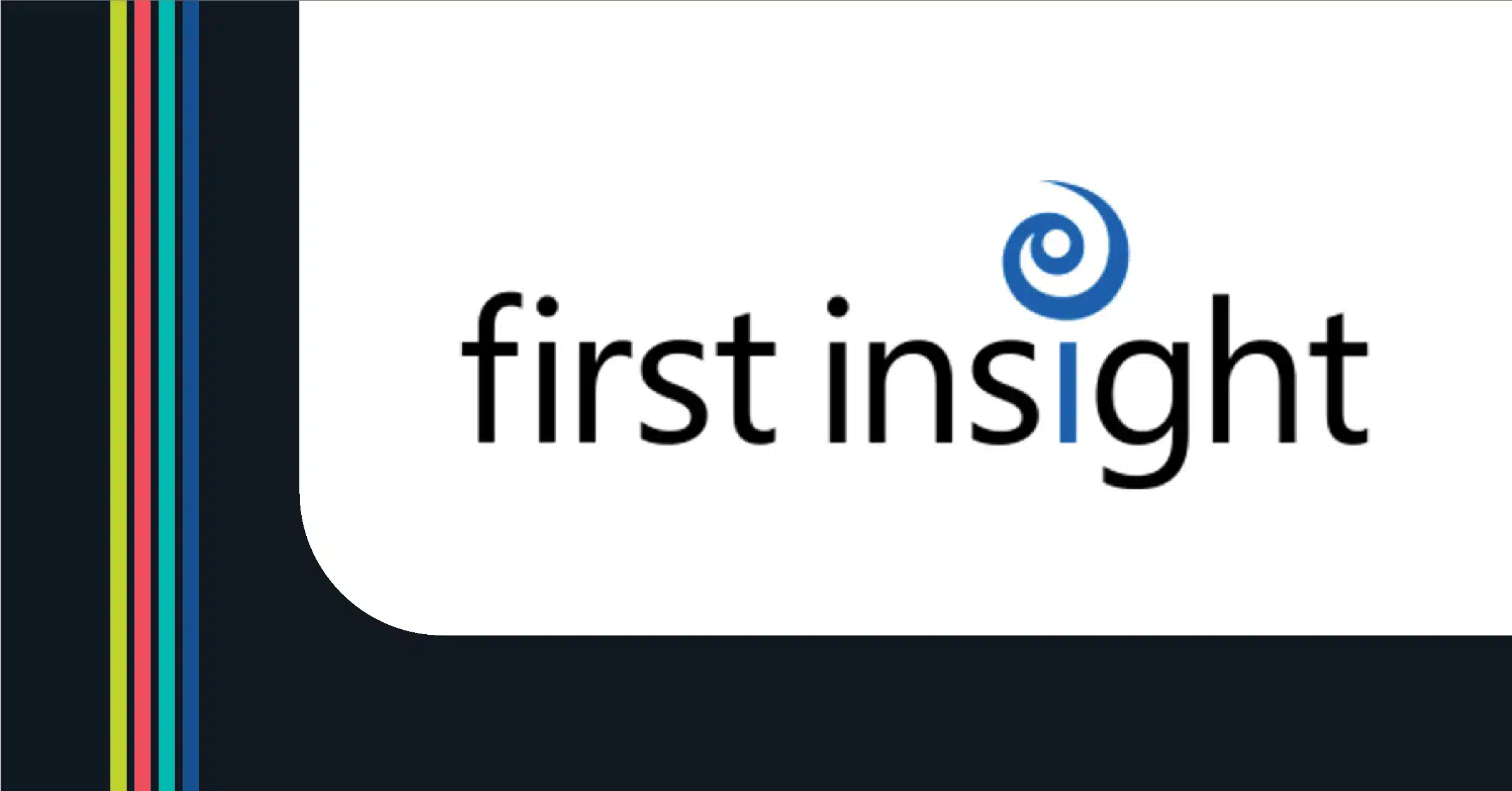 First Insight Success Story